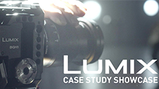 LUMIX CASE STUDY SHOWCASE - Panasonic