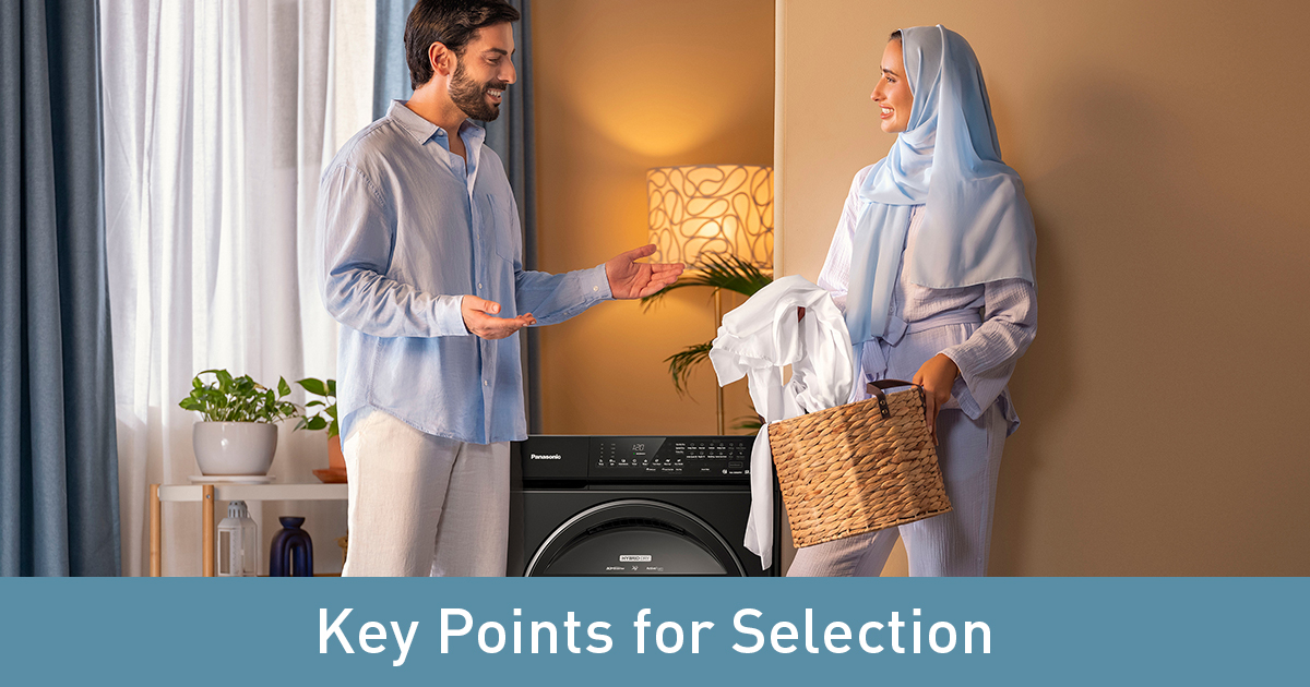 Key Points for Selecting a Washing Machine - Panasonic Middle East